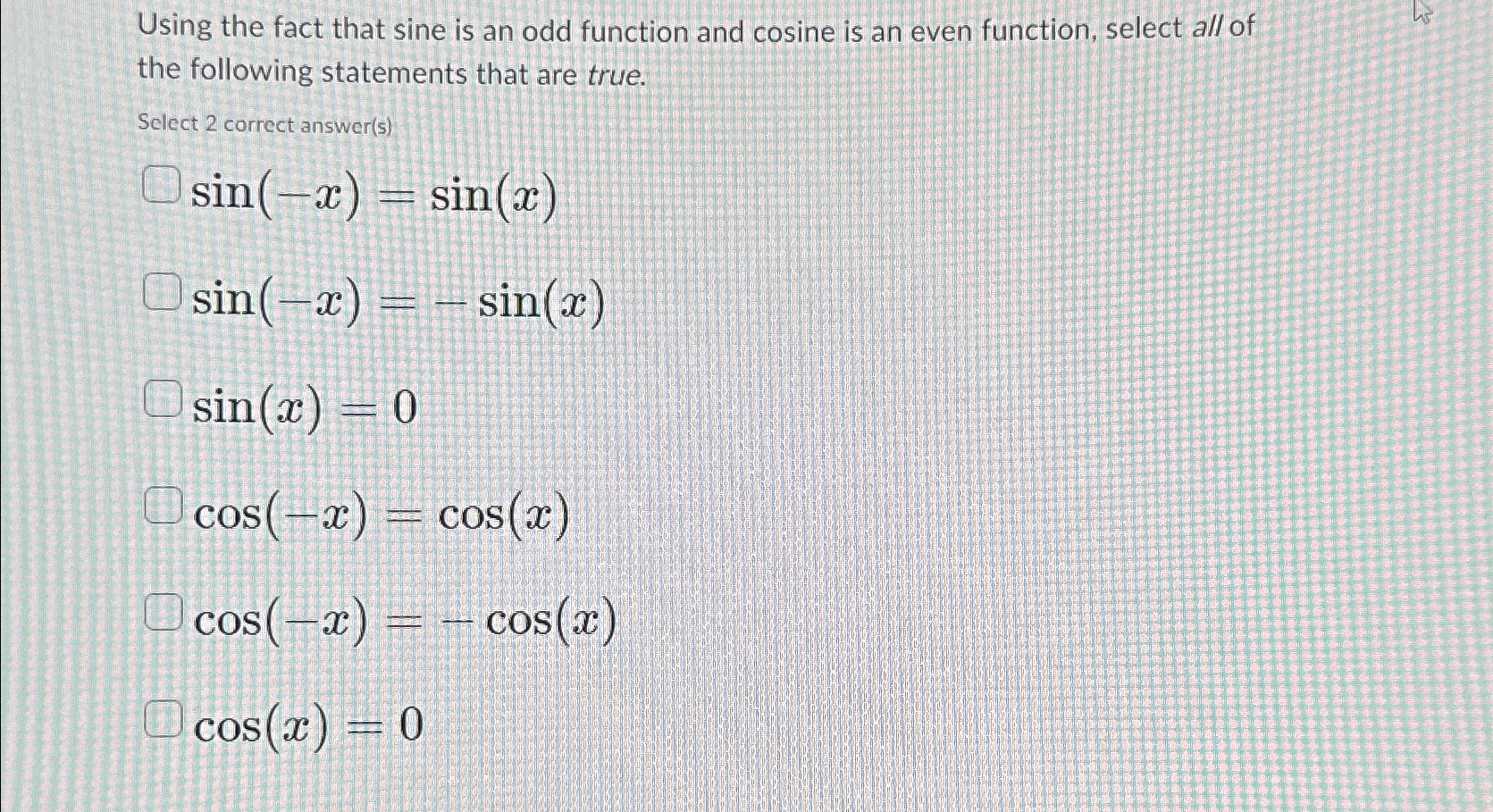 Solved Using the fact that sine is an odd function and | Chegg.com