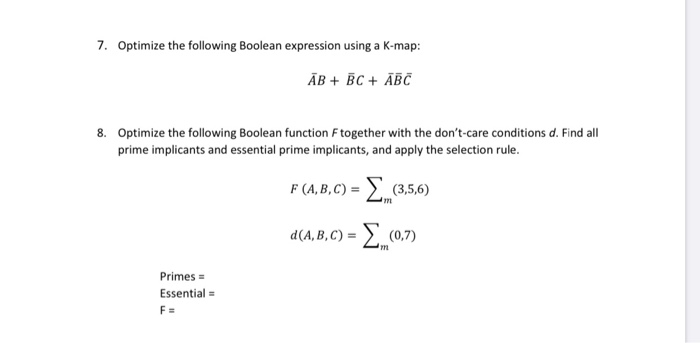 Solved 7 Optimize The Following Boolean Expression Using A 2487