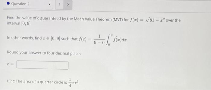 Solved Find the values of c guaranteed by the Mean Value | Chegg.com