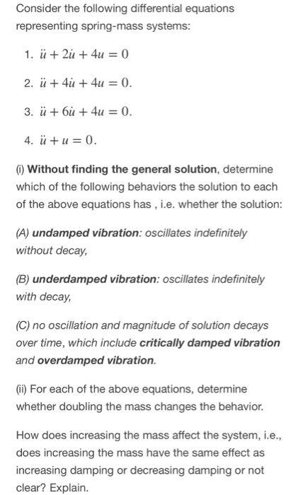 Solved Consider the following differential equations | Chegg.com