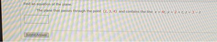 Solved Find an equation of the plane. The plane that passes | Chegg.com