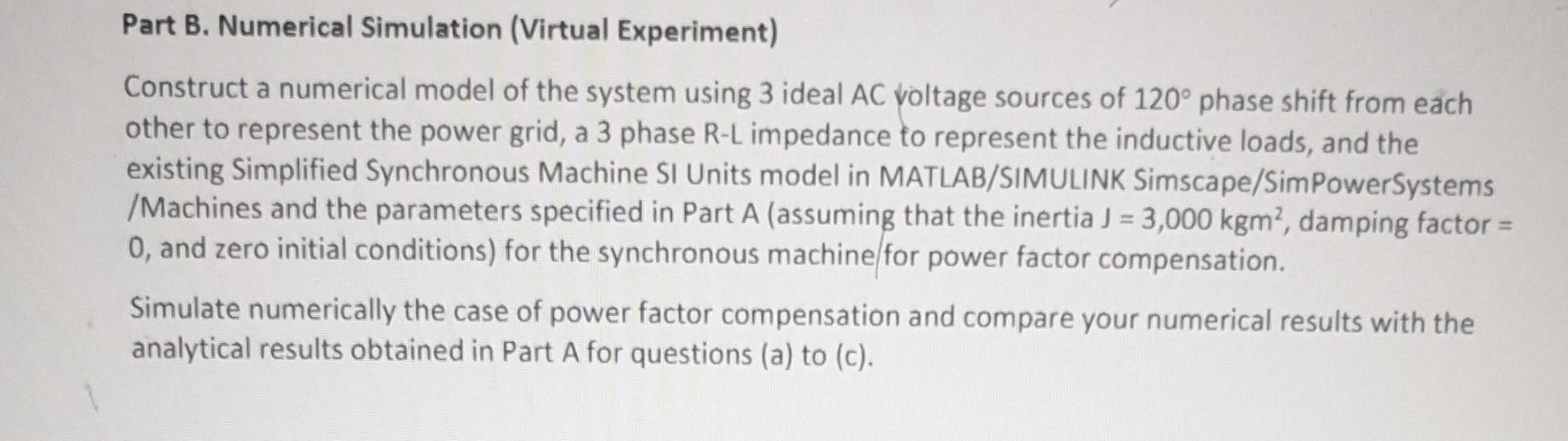 Part B. Numerical Simulation (Virtual Experiment) | Chegg.com