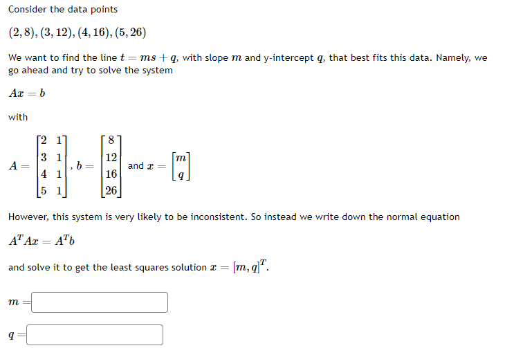 Solved Consider the data points(2,8),(3,12),(4,16),(5,26)We | Chegg.com