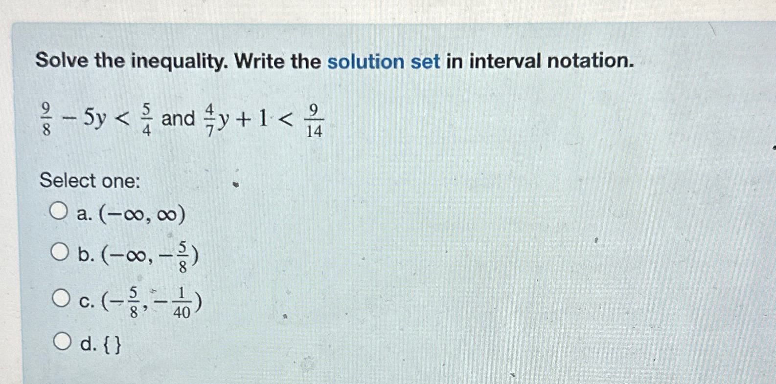 Solved Solve the inequality. Write the solution set in | Chegg.com
