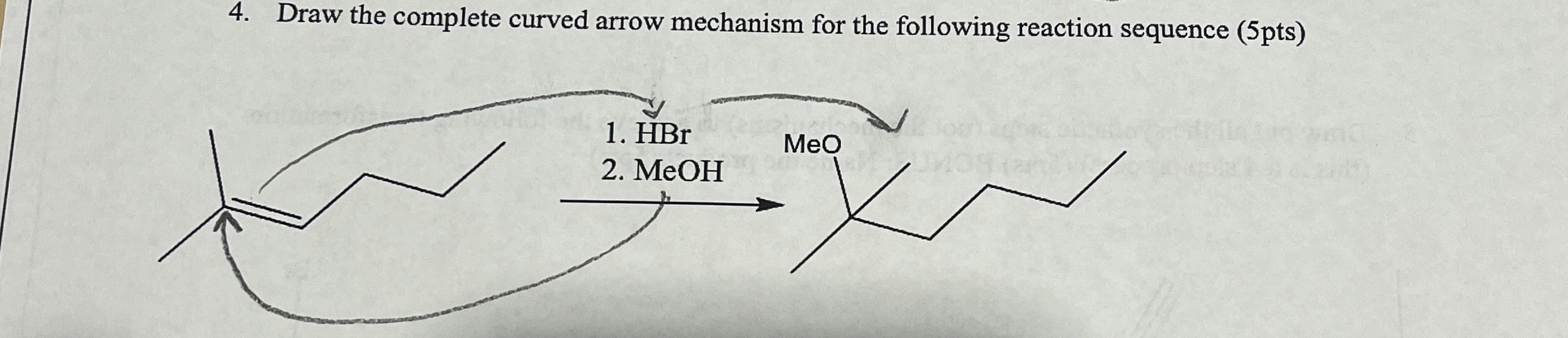 Solved Draw the complete curved arrow mechanism for the | Chegg.com