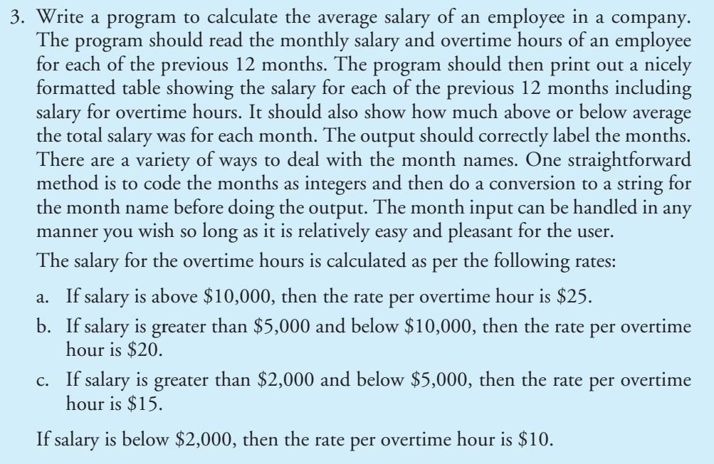 Solved 3. Write a program to calculate the average salary of | Chegg.com
