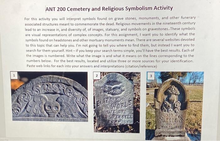 Identify what the symbols found on the headstones and | Chegg.com