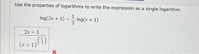 Solved Use the properties of logarithms to write the | Chegg.com
