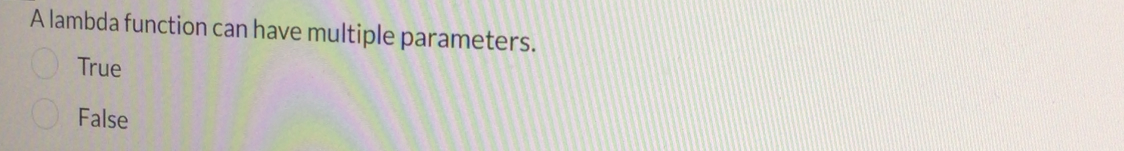 Solved A lambda function can have multiple | Chegg.com