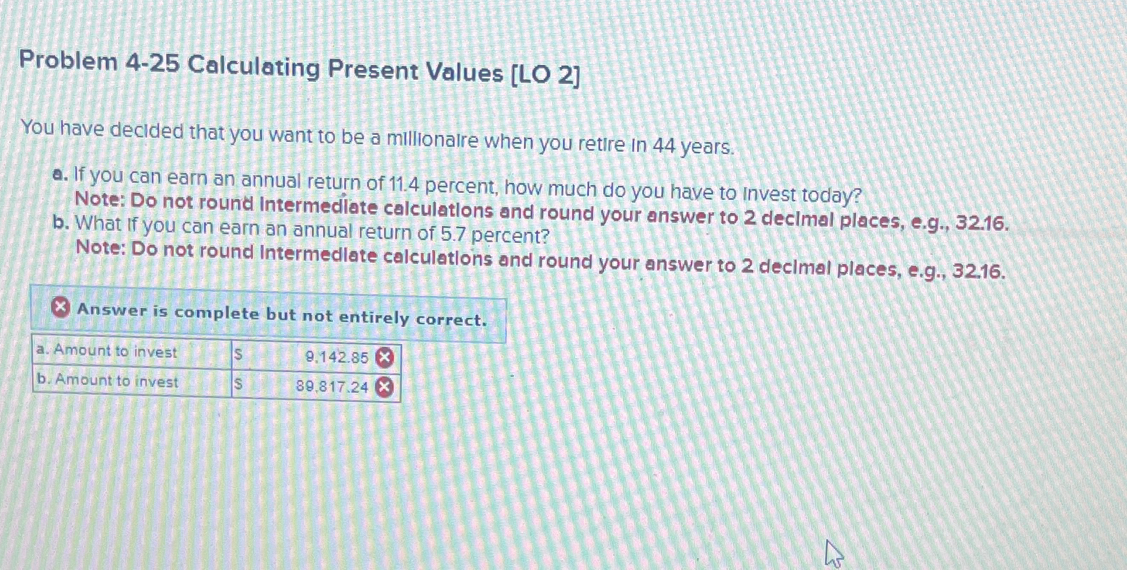 Solved Problem 4-25 ﻿Calculating Present Values [LO 2]You | Chegg.com