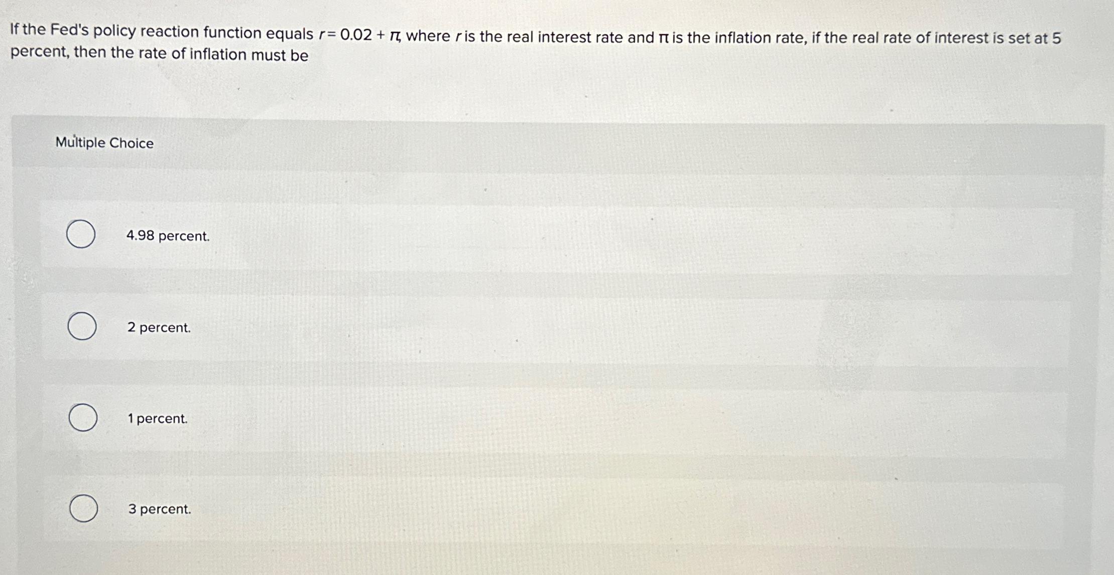 Solved If the Fed's policy reaction function equals | Chegg.com