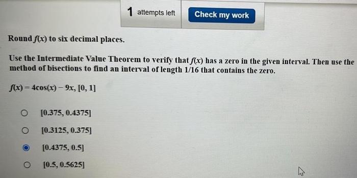 Solved Use the Intermediate Value Theorem to verify that | Chegg.com