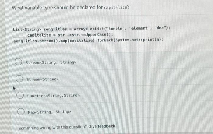 Solved What Variable Type Should Be Declared For Capitalize