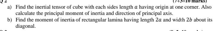 Solved marks) a) Find the inertial tensor of cube with each | Chegg.com