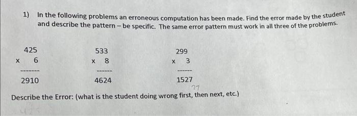 Solved 1) In the following problems an erroneous computation | Chegg.com