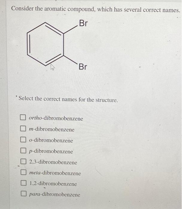 Solved Consider the aromatic compound, which has several | Chegg.com