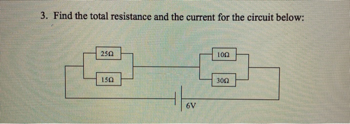 Solved find the total resistance and the current for the | Chegg.com