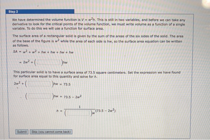 Solved Step 2 We have determined the volume function is V = | Chegg.com