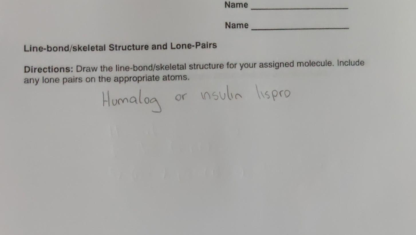 Solved Name Name Line-bond/skeletal Structure and Lone-Pairs | Chegg.com Solved Name Name Line-bond/skeletal Structure and Lone-Pairs | Chegg.com