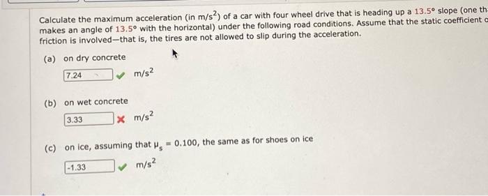 Solved Calculate The Maximum Acceleration In M S Of A Car