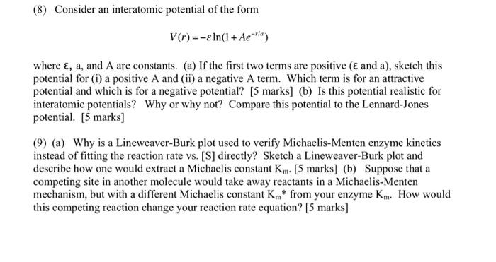 Solved (8) Consider an interatomic potential of the form | Chegg.com