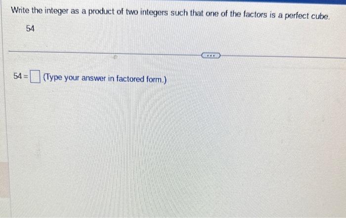 Solved Write the integer as a product of two integers such | Chegg.com