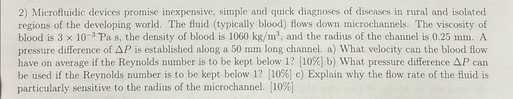Solved Microfluidic devices promise inexpensive, simple and | Chegg.com