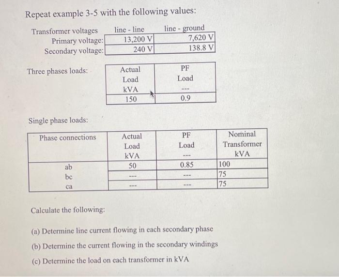 Solved Repeat example 3−5 with the following values: Three | Chegg.com