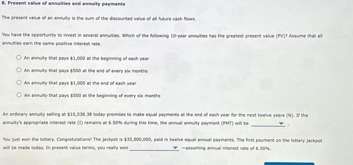 Solved 8. Present value of annuities and annuity payments | Chegg.com