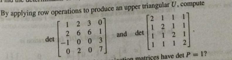 Solved By applying row operations to produce an upper | Chegg.com