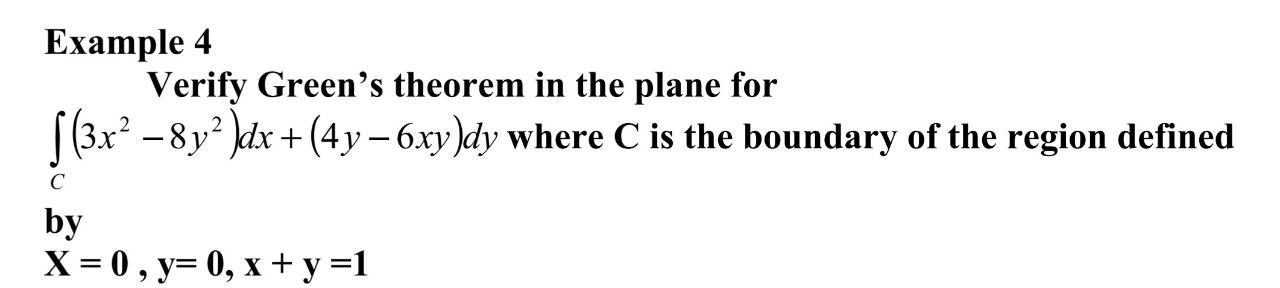 Solved Example 4 Verify Green's theorem in the plane for 5 | Chegg.com
