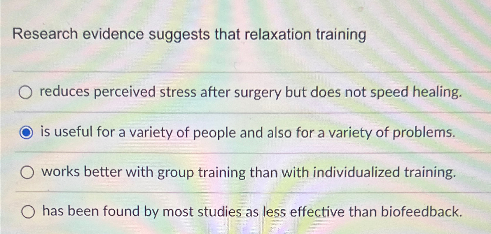 Solved Research evidence suggests that relaxation | Chegg.com