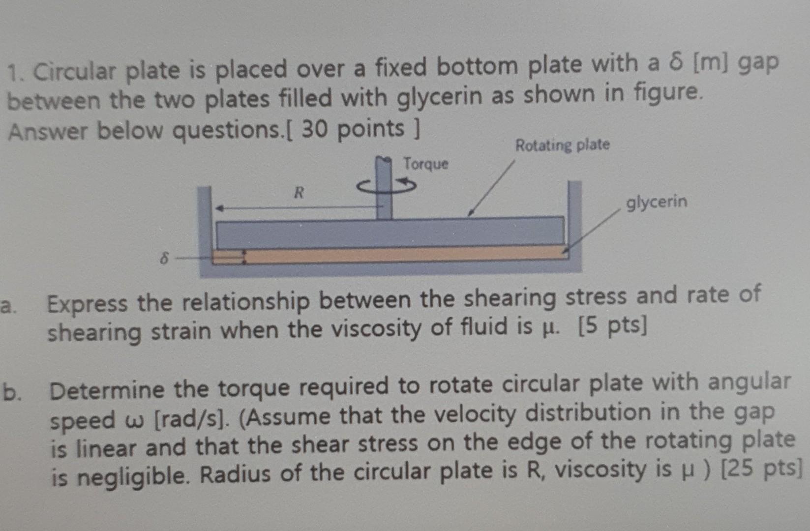 Solved 1. Circular plate is placed over a fixed bottom plate | Chegg.com