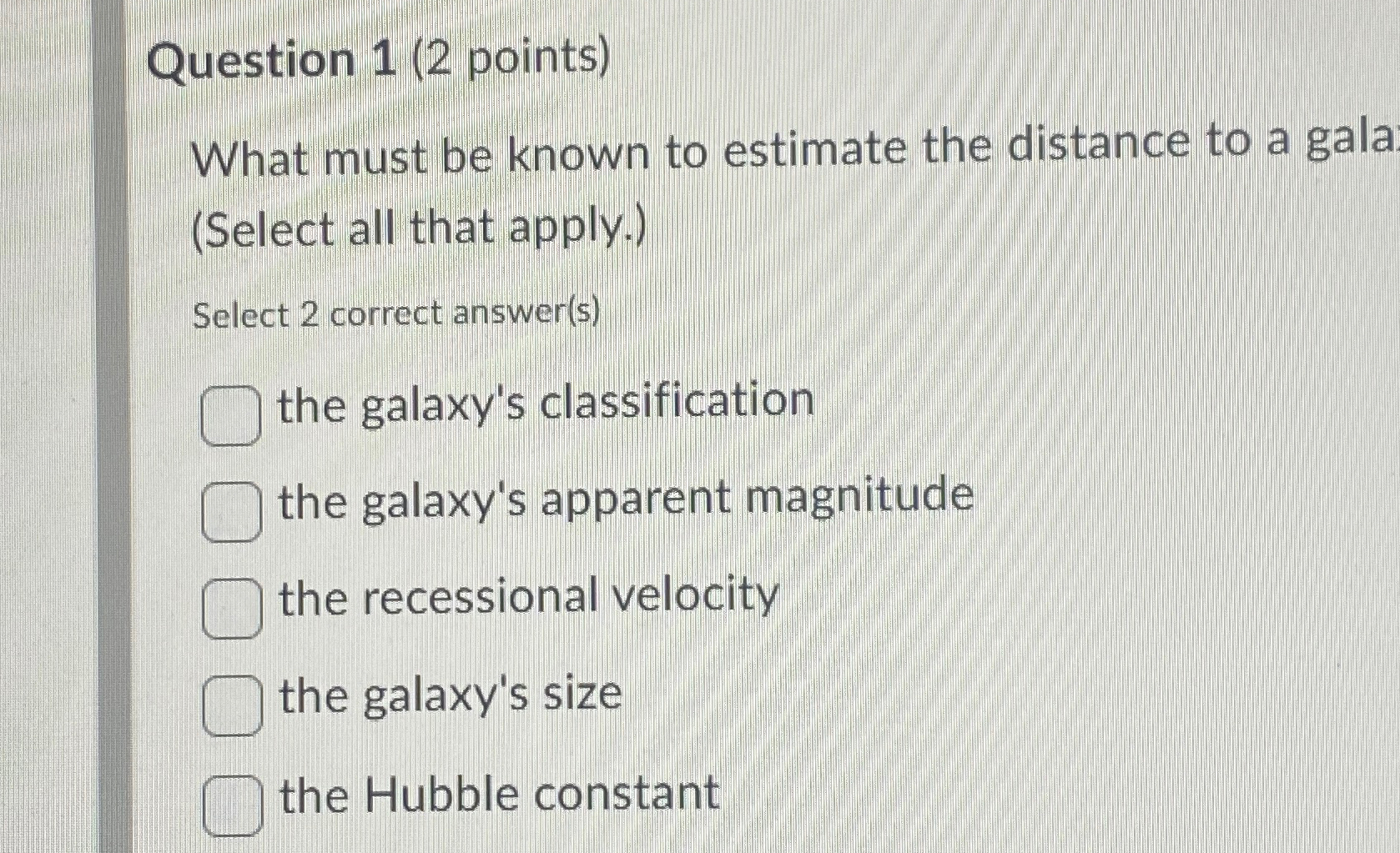 Solved Question 1 (2 ﻿points)What must be known to estimate | Chegg.com