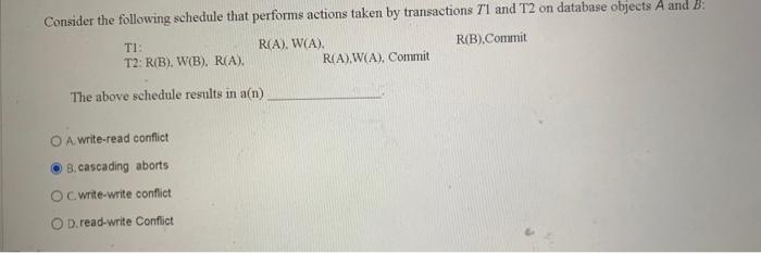 Consider the following schedule that performs actions | Chegg.com