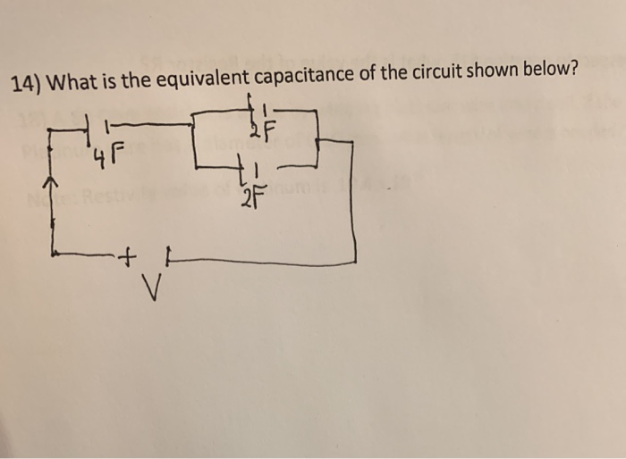 Solved 14) What is the equivalent capacitance of the circuit | Chegg.com