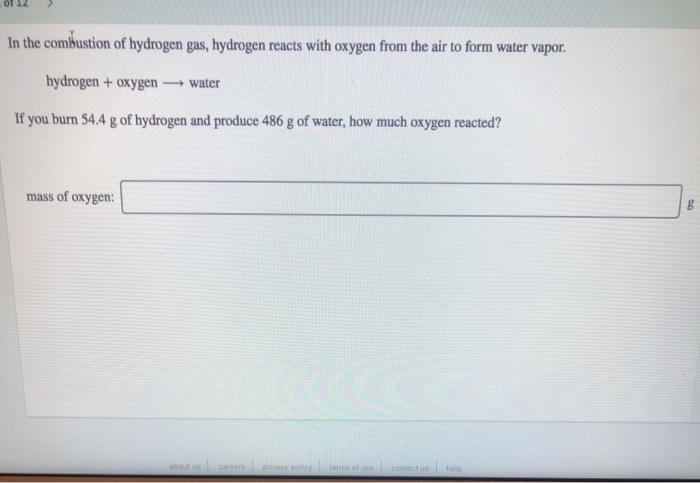 Solved In the combustion of hydrogen gas, hydrogen reacts | Chegg.com