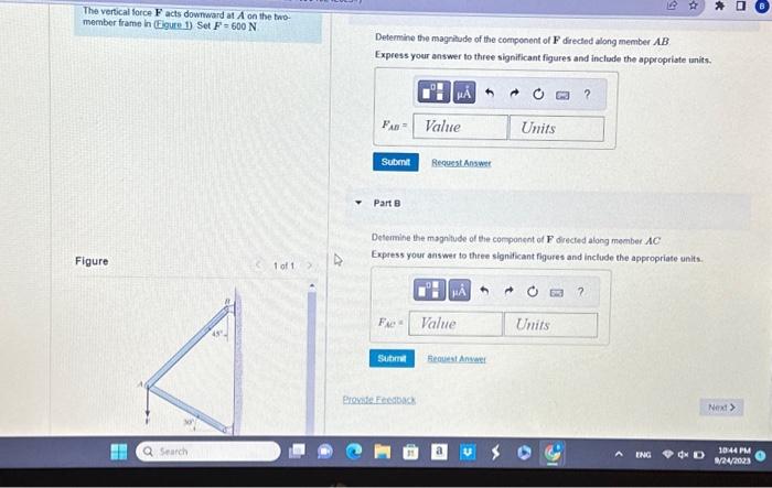 Solved The vertical force F acts downward at A on the | Chegg.com