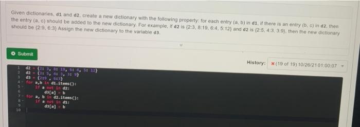 Solved Given dictionaries, di and c2, create a new | Chegg.com