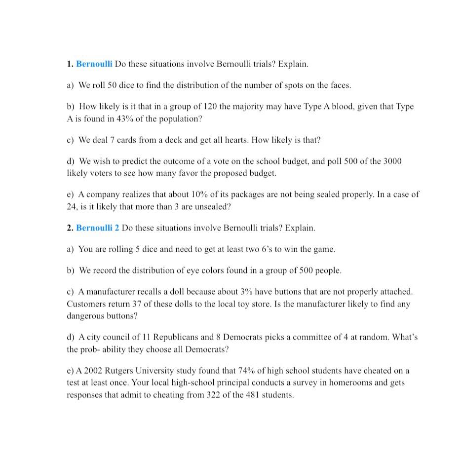 Solved Bernoulli Do these situations involve Bernoulli | Chegg.com