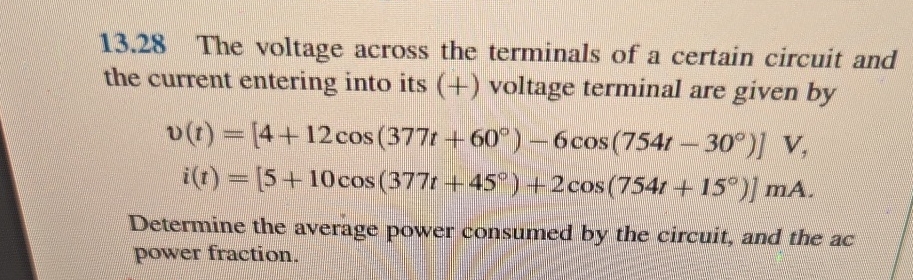 Solved 13.28 ﻿The voltage across the terminals of a certain | Chegg.com