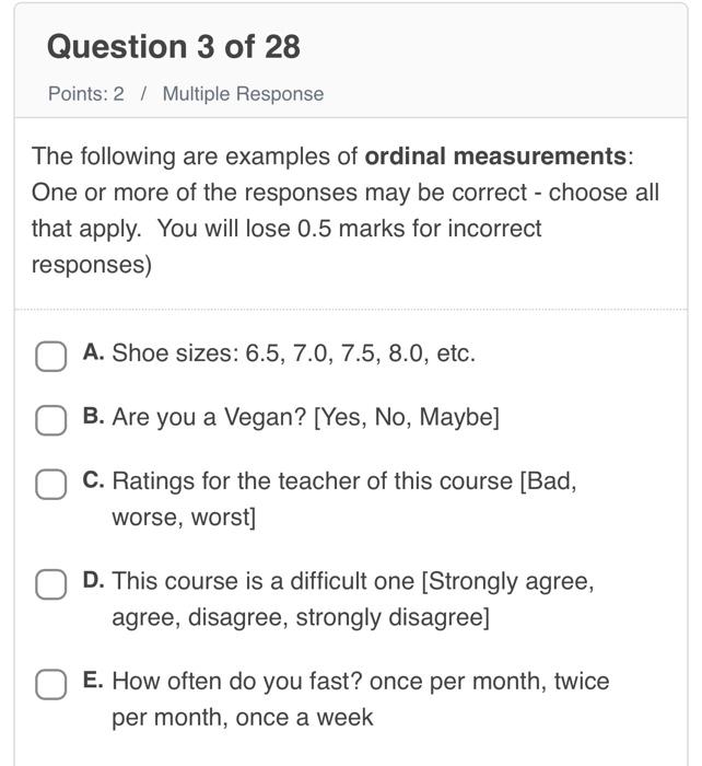 Solved Question 3 of 28 Points: 2 / Multiple Response The | Chegg.com