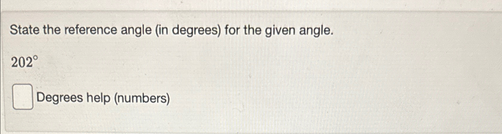 Solved State the reference angle (in degrees) ﻿for the given | Chegg.com
