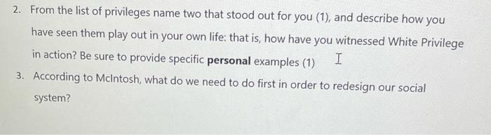 2. From the list of privileges name two that stood | Chegg.com