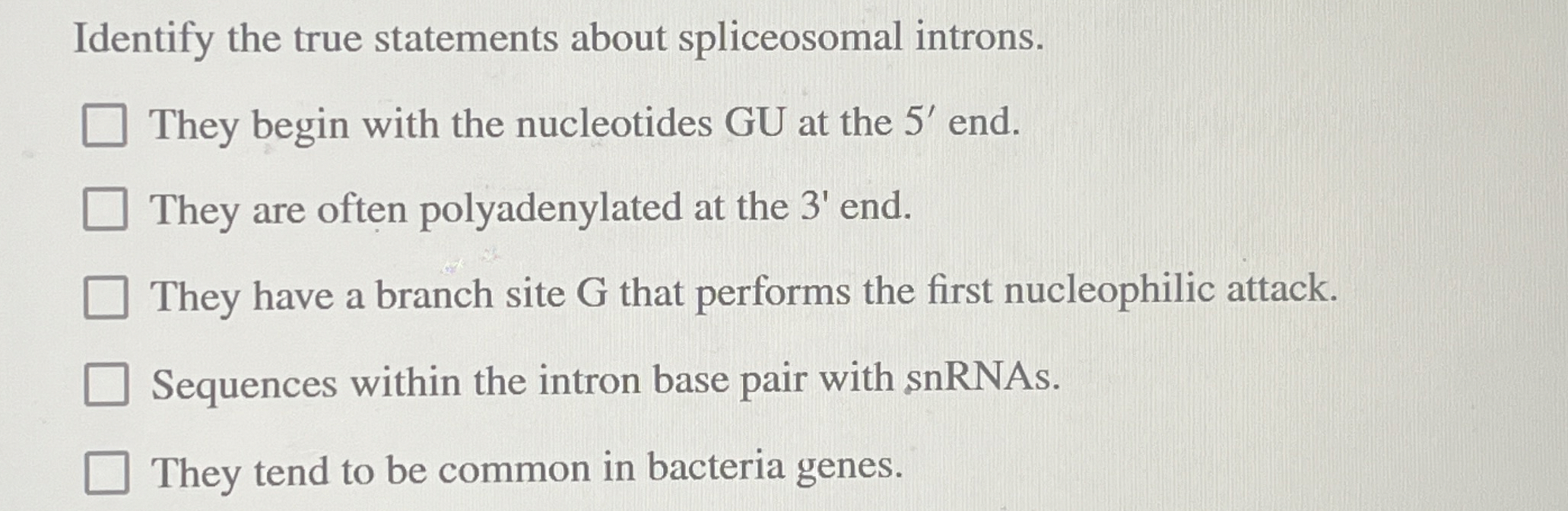 High Quality SOLUTION Identify the true statements about spliceosomal | Chegg.com