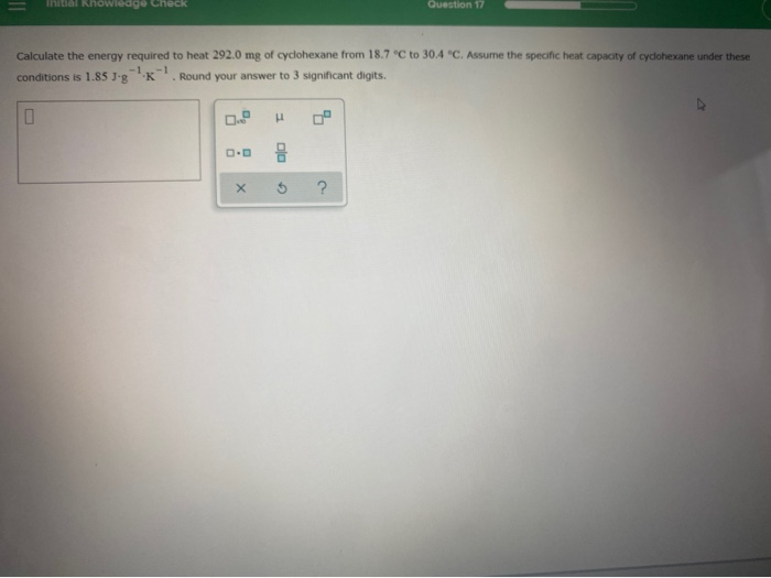 Solved Initial knowledge Check Question 17 Calculate the | Chegg.com