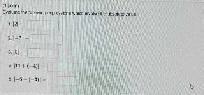 Solved (1 point) Evaluate the following expressions which | Chegg.com