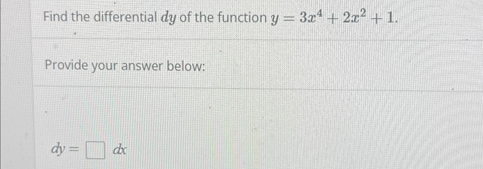 Solved Find the differential dy ﻿of the function | Chegg.com
