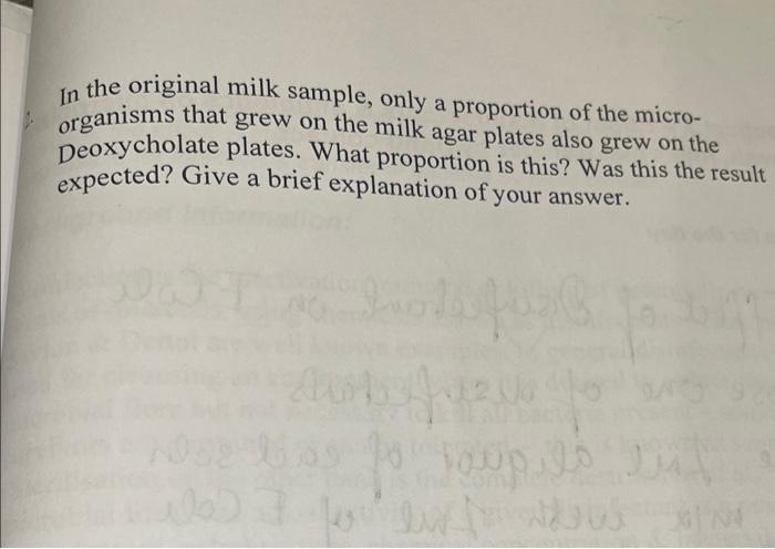 Solved In the original milk sample, only a proportion of the | Chegg.com
