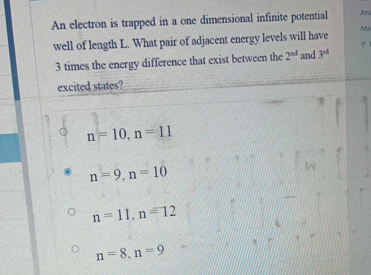 Solved Ans Mat An Electron Is Trapped In A One Dimensional